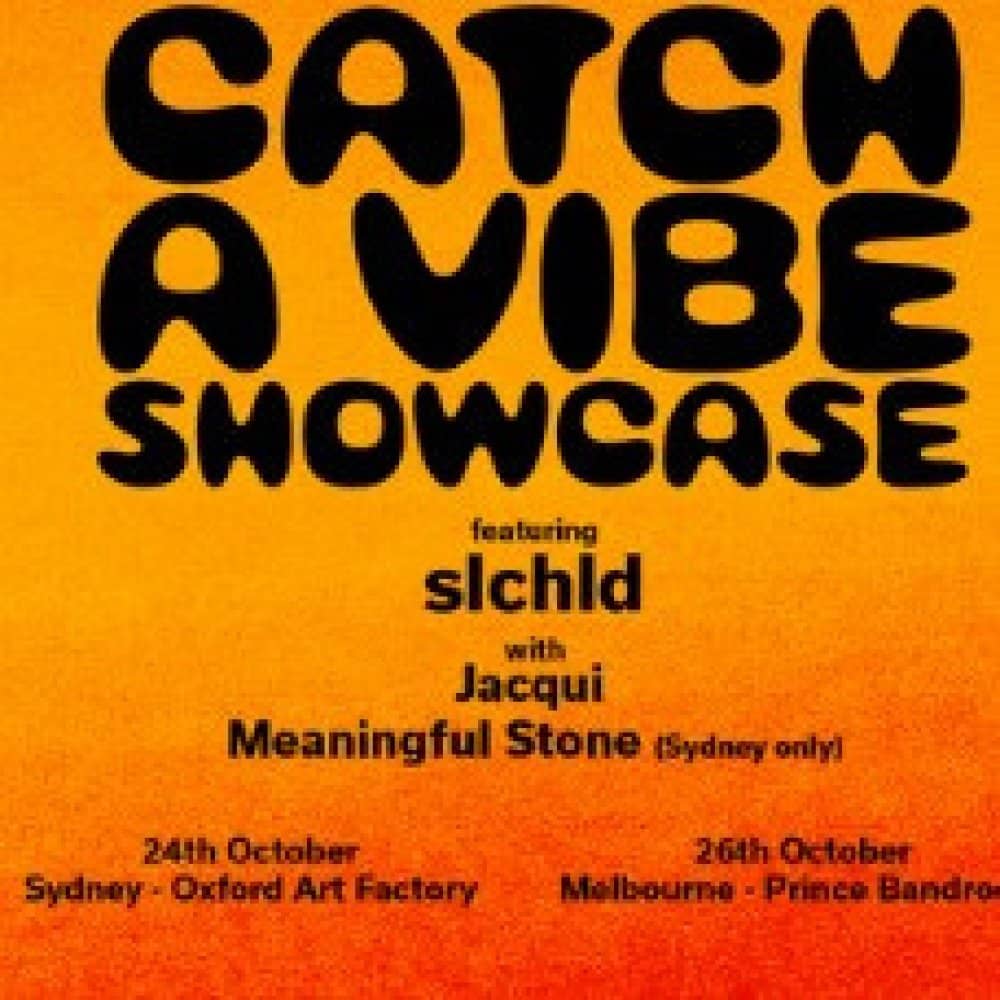 Catch a Vibe Showcase tickets | Buy & sell tickets, tour dates | Tixel