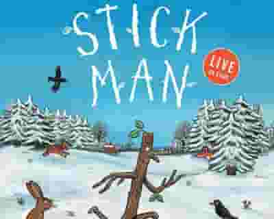 Stick Man | Buy & Sell Tickets