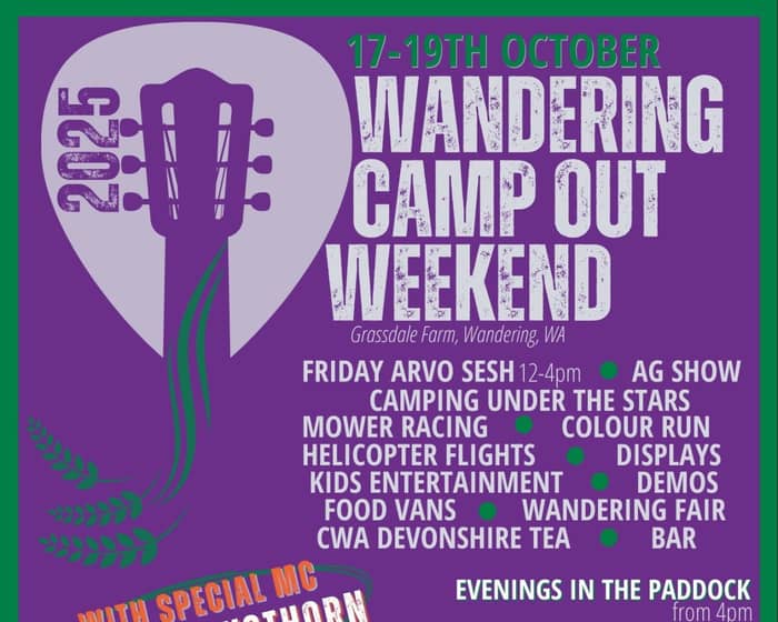 Wandering Camp Out Weekend 2025 | Buy & Sell Tickets | Tixel