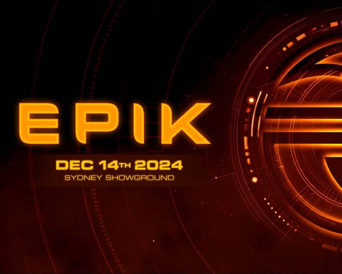 EPIK 2024 | Buy & Sell Tickets | Tixel