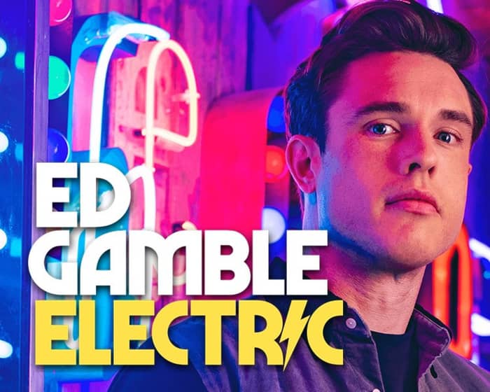 Ed Gamble | Buy & Sell Tickets